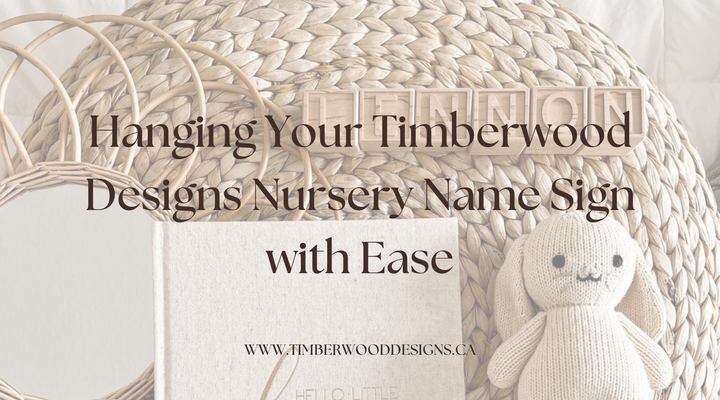 How to Hang Your Nursery Name Script from Timberwood Designs